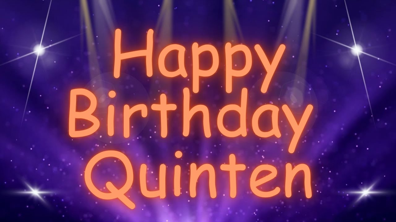 Happy Birthday Quinten 🎉 | A Special Wish Just for You! | Let's ...