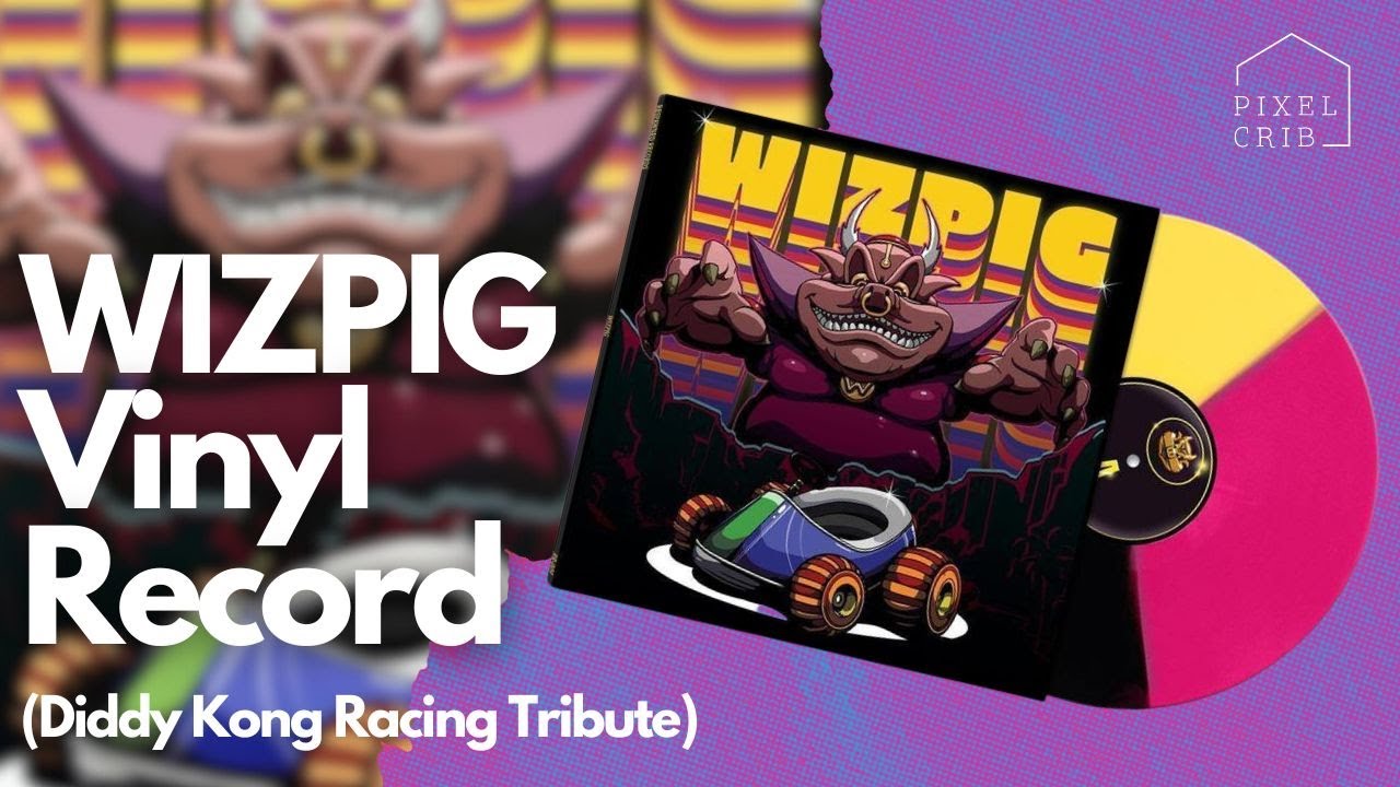 WIZPIG (Diddy Kong Racing Tribute) Vinyl Record - YouTube