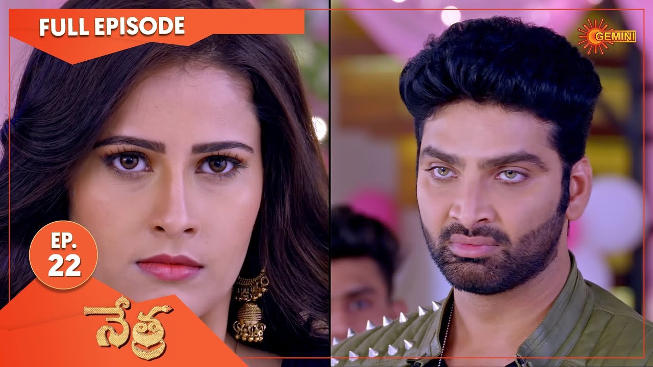 Nethra - Ep 22 | 03 November 2022 | Gemini TV Serial | Telugu Serial ...