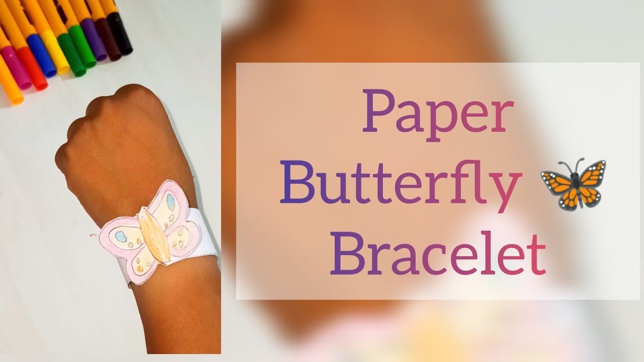 "Fluttering Fashion: Butterfly Paper Bracelet Tutorial 🦋 "# ...