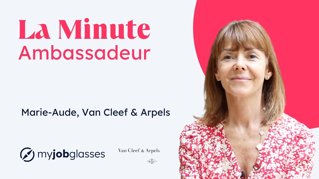 La Minute Ambassadeur - Marie-Aude, Van Cleef & Arpels - YouTube