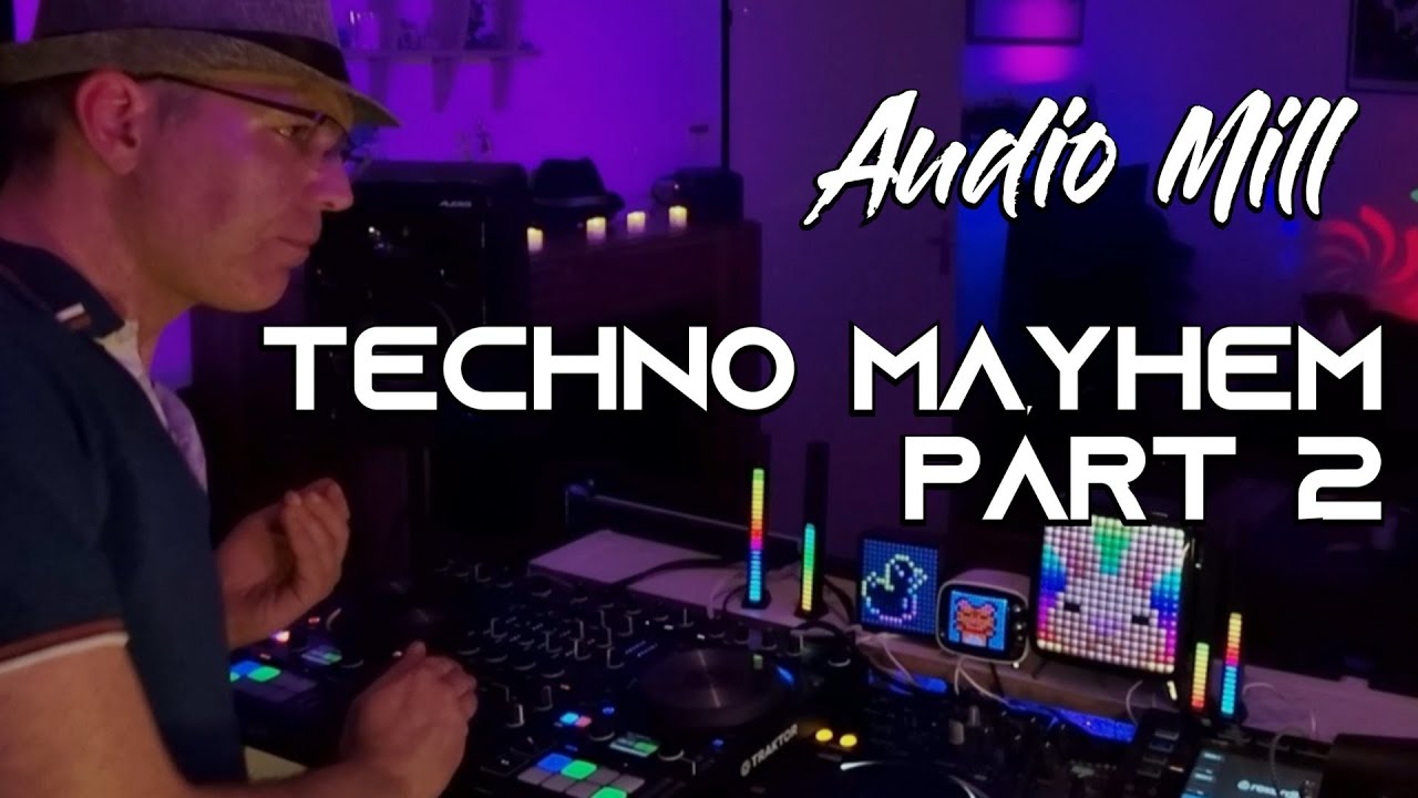 Audio Mil - DJ Mix - Techno Mayhem Part 2 - YouTube