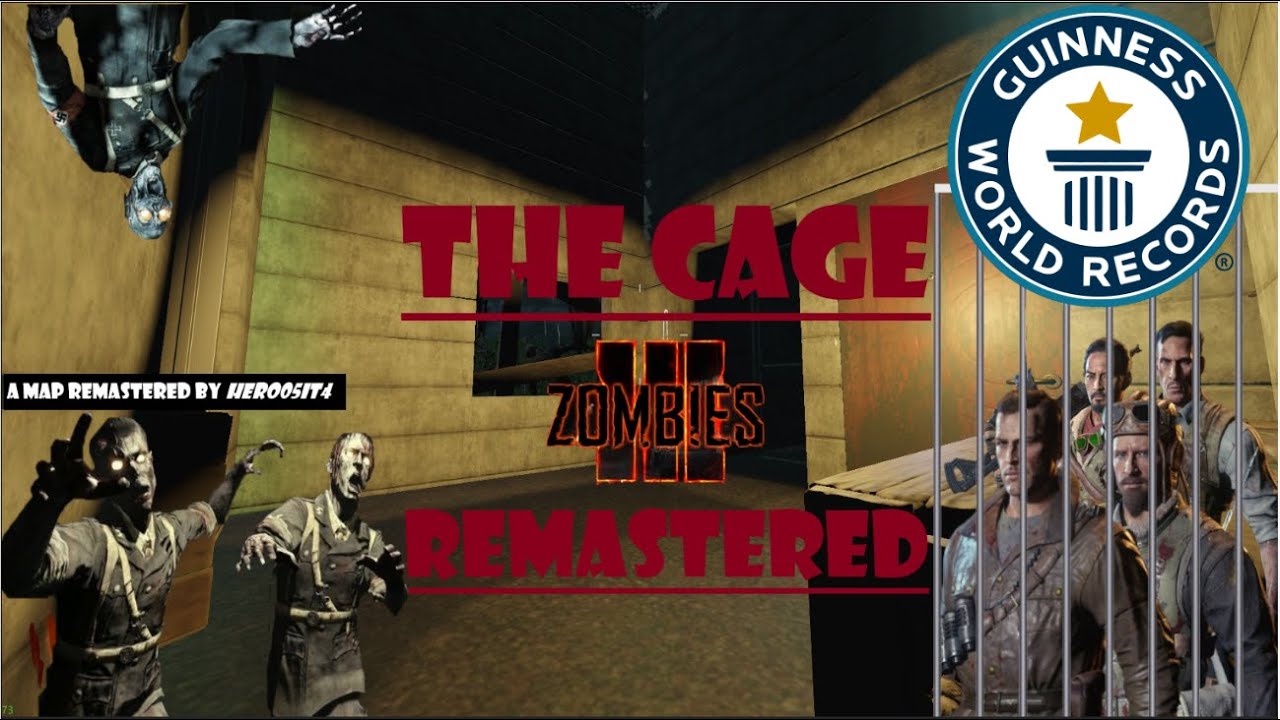 The Cage Remastered Custom Zombies World Record.(13:03) - YouTube