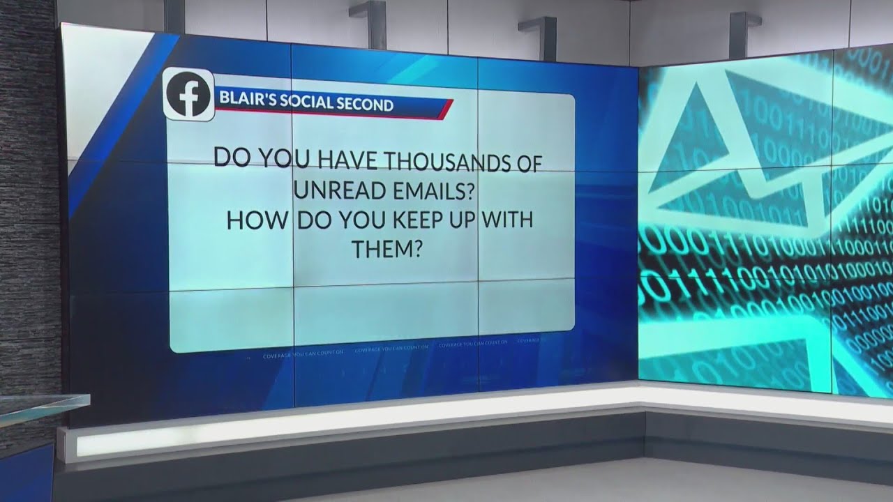Blair's Social Second: Do you have thousands of unread emails? How do ...