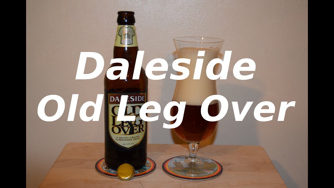Daleside Old Leg Over - YouTube