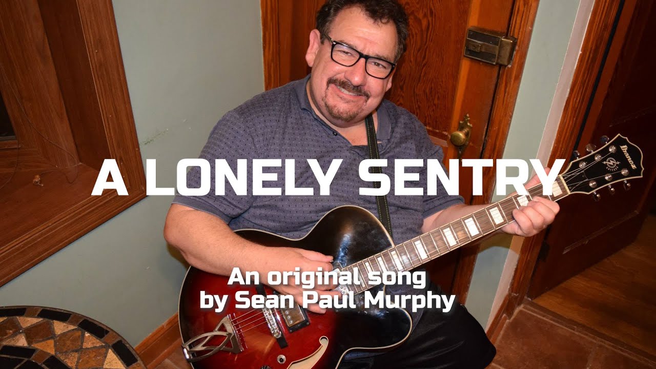 A Lonely Sentry | Original Song - YouTube