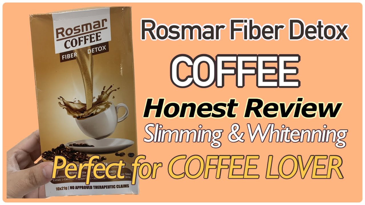ROSMAR FIBER DETOX COFFEE - HONEST REVIEW - YouTube