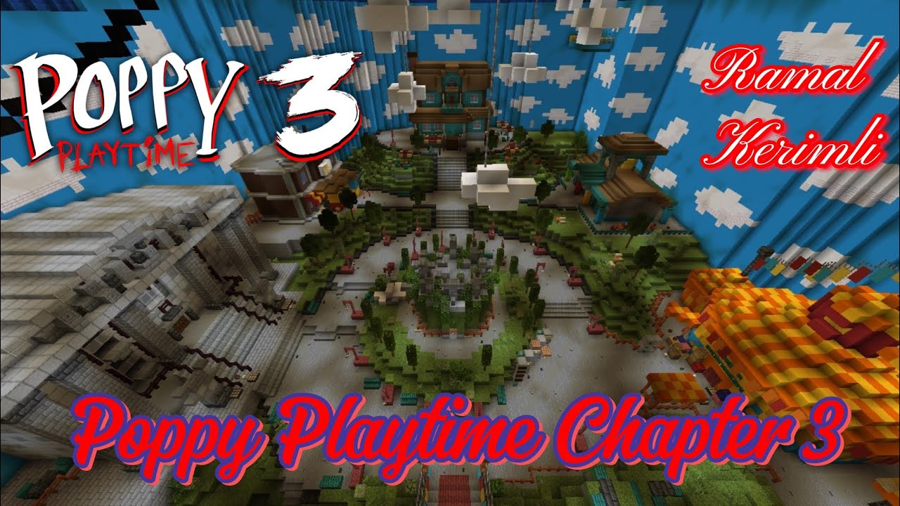POPPY PLAYTIME CHAPTER 3 MINECRAFT MAP RELEASE (1.21.71+ versions ...