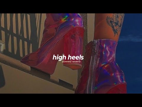 High heels te nachche (Slowed & Reverb) Lofi mix