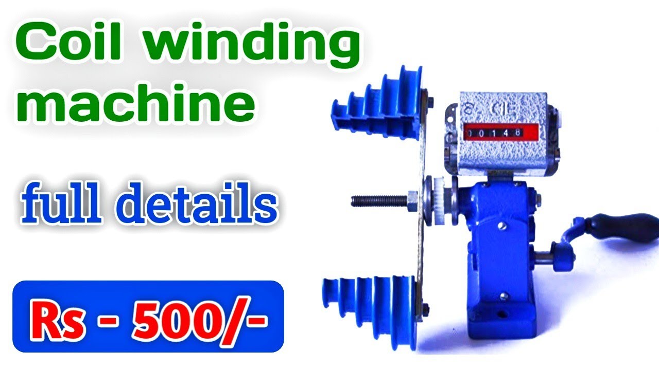 Coil winding machine, Homemade low price ( घर में कम कीमत पे , कोइल ...