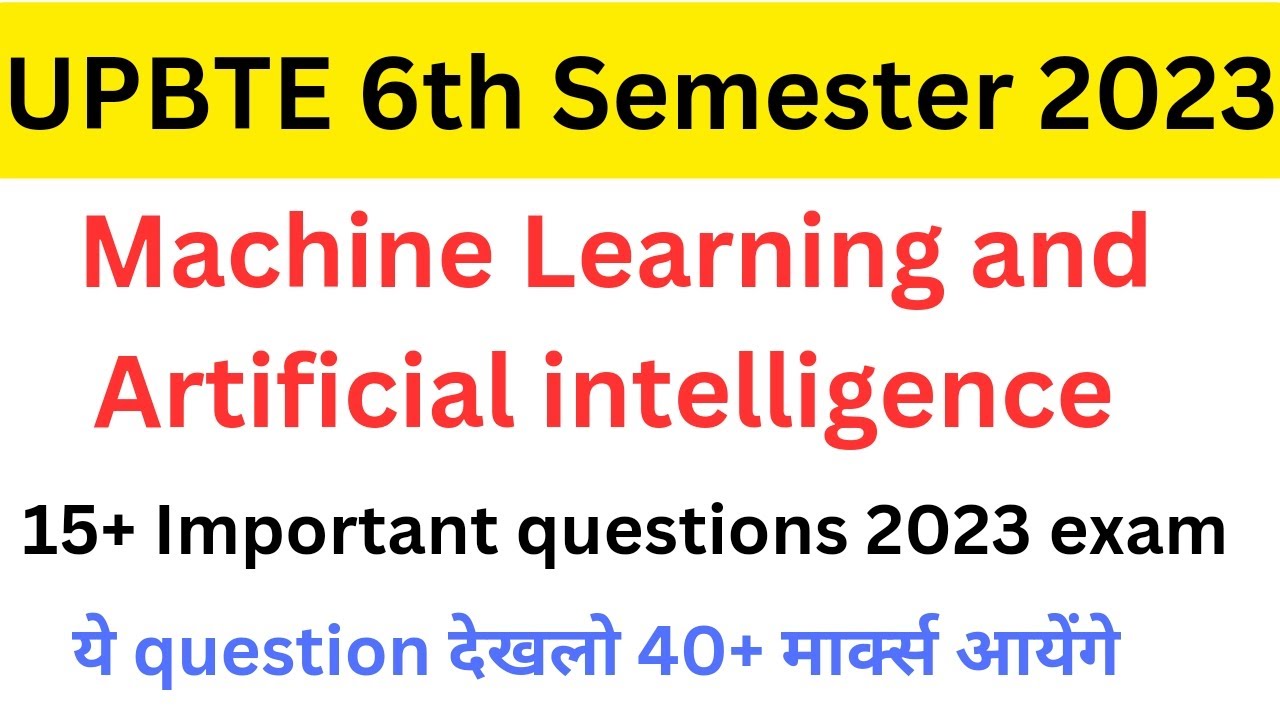 Machine Learning And Artificial intelligence Important questions 6th ...