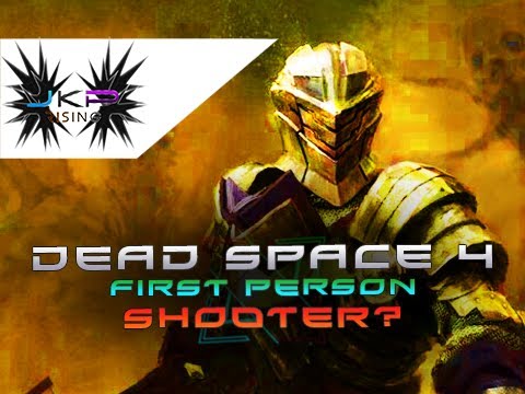 Dead Space 4 Discussion | 1ST PERSON SHOOTER? - YouTube