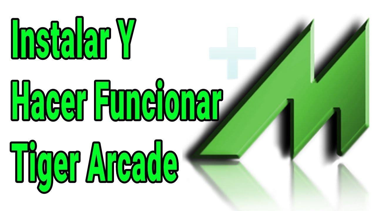 Como instalar y hacer que funcione el Tiger Arcade - YouTube