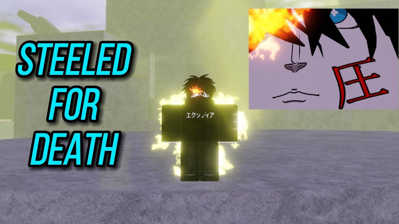 Obtaining Steeled For Death | Fire Force Online - YouTube