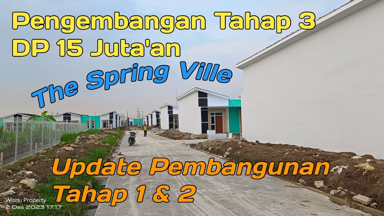 The Spring Ville pengembangan tahap 3 dp 15 jutaan | Rumah Subsidi ...