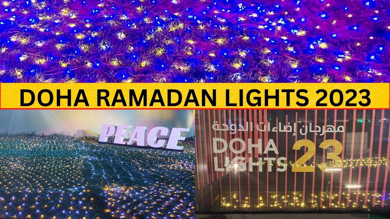 Doha lights 23 | Ramadan lights show at Corniche | Holy month of ...