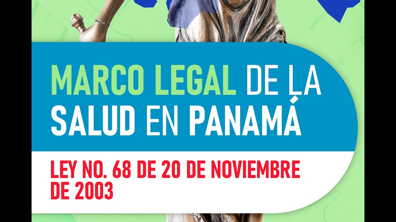 Marco Legal de la Salud en Panamá - YouTube