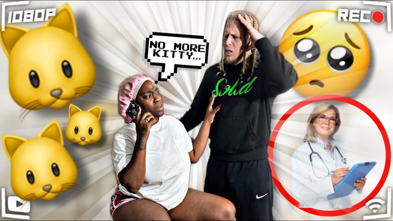 The Doctor Said NO “KITTY” For 5 MONTHS PRANK ON BOYFRIEND *UNEXPECTED ...