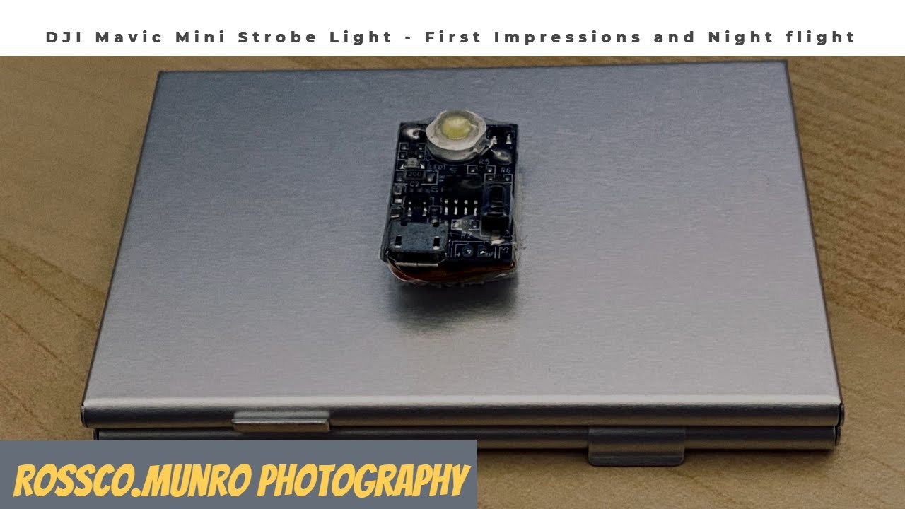 DJI Mavic Mini Strobe Light - First Impressions and Night flight ...