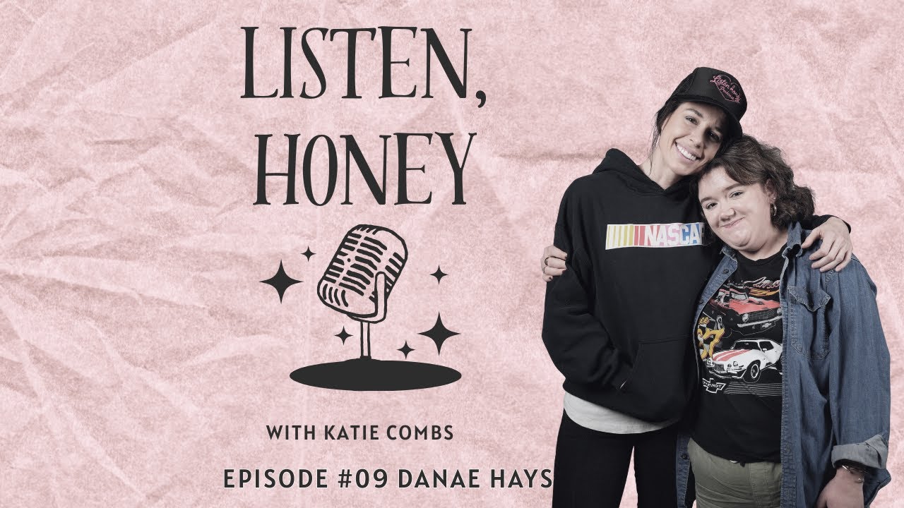 Listen, Honey! Danae Hays and I Talk Everything From Trucks to T*tties ...