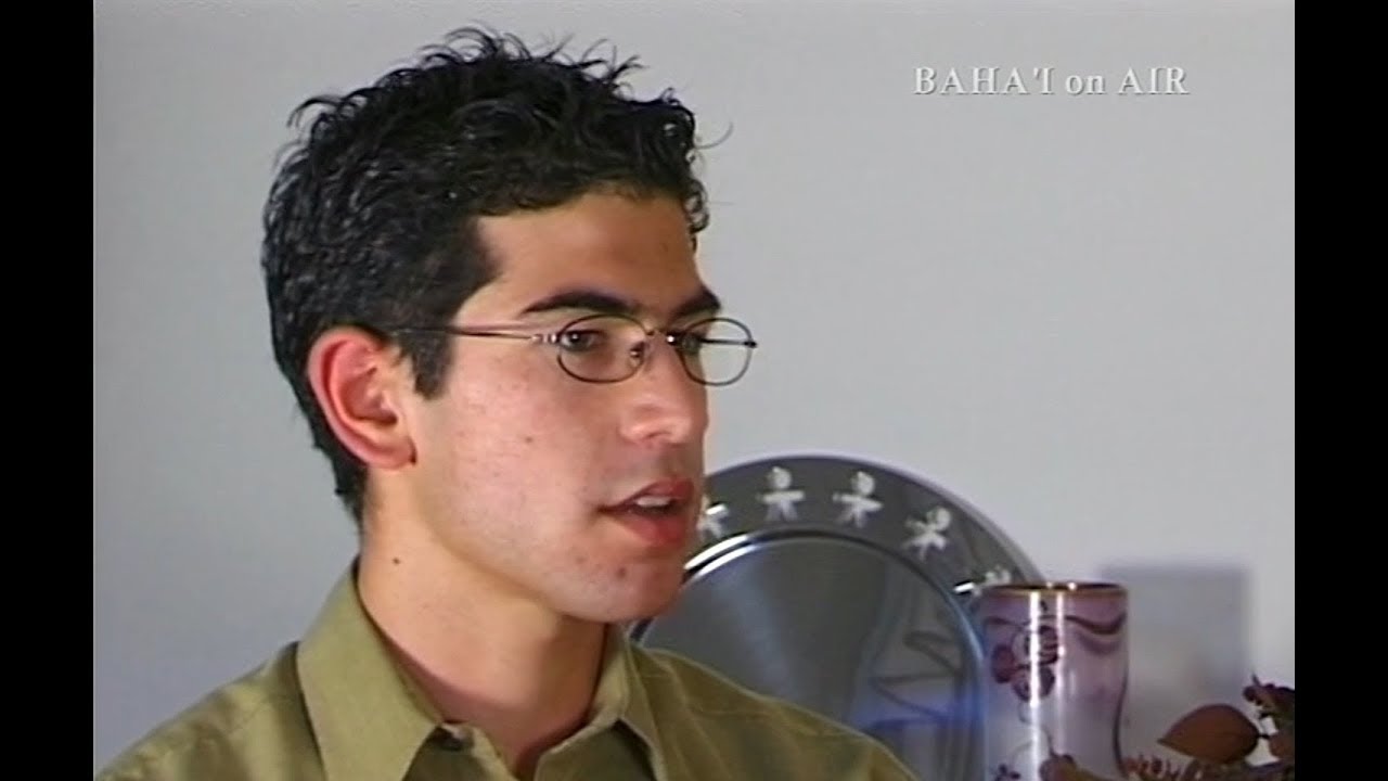 Baha'i Youth Roman Reyhani ''What is like Growing up in a Baha'i Family ...
