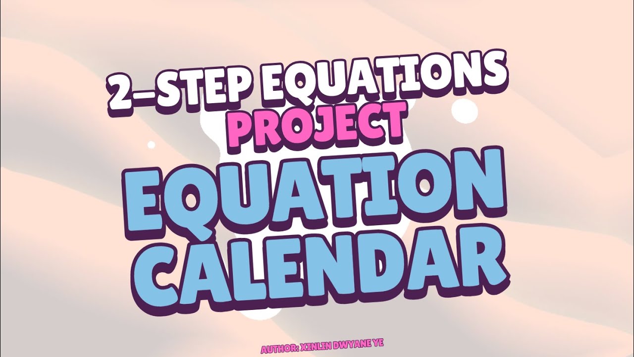 Create and Solve 2-step Equations Monthly Calendar Project(Digital ...
