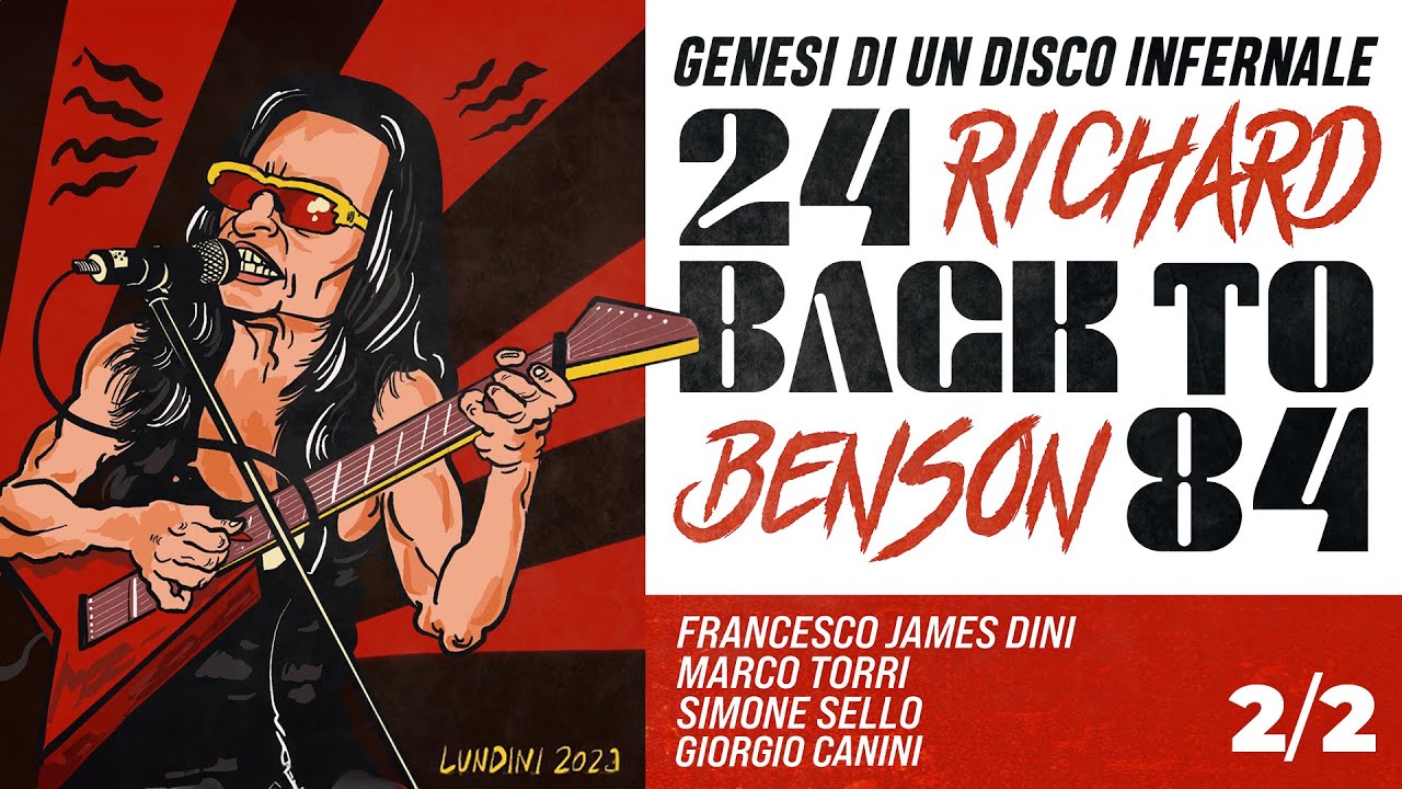 Richard Benson - 24 Back to 84 - Genesi di un disco INFERNALE (parte 2 ...