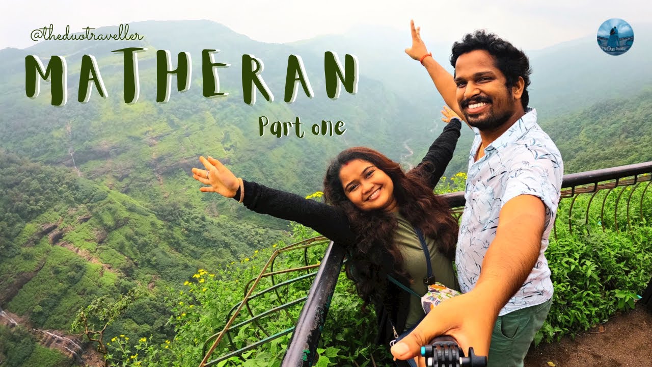 Matheran Part 1 | Asia’s smallest Hill station in monsoon | Cinematic ...