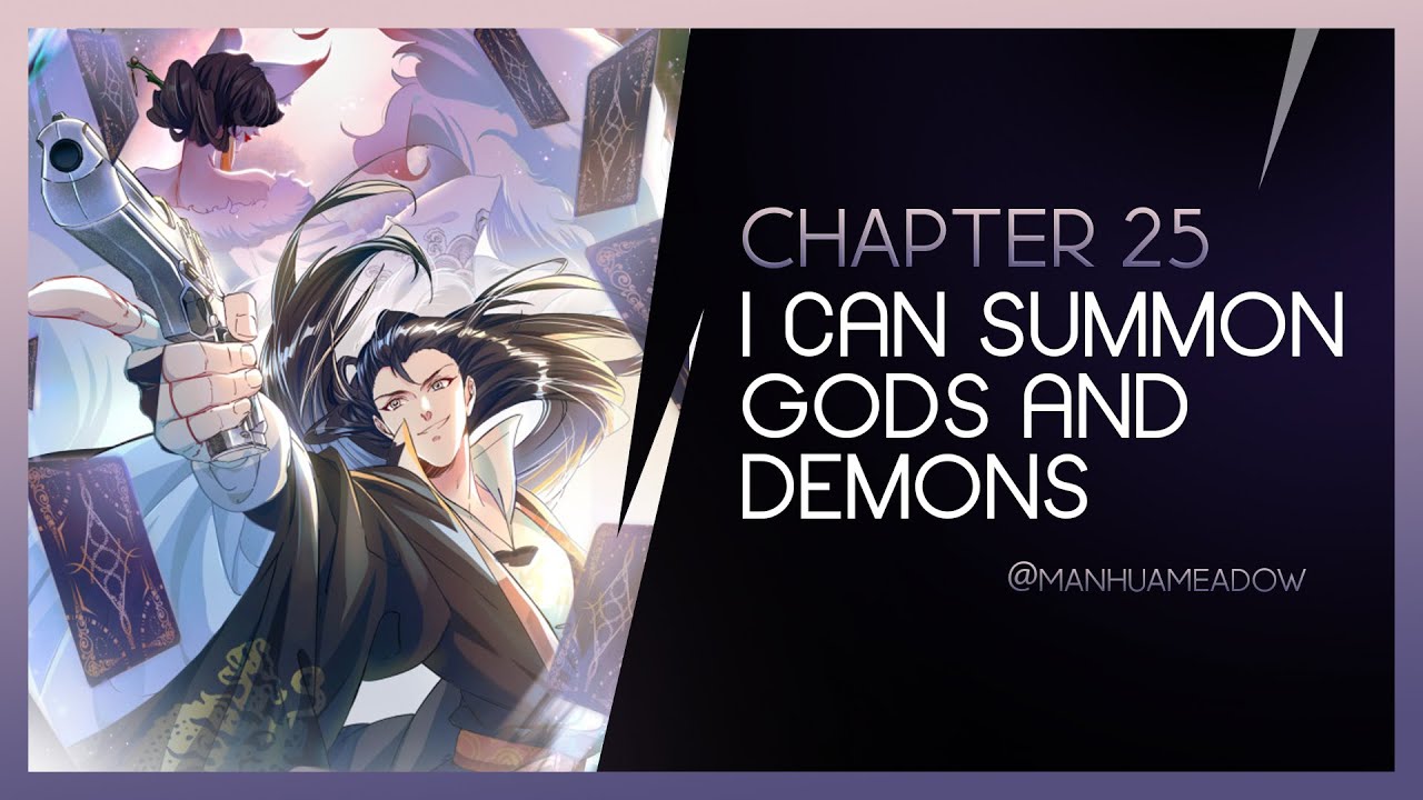 I Can Summon Gods And Demons - Chapter 25 | ENGLISH | ManhuaMeadow ...