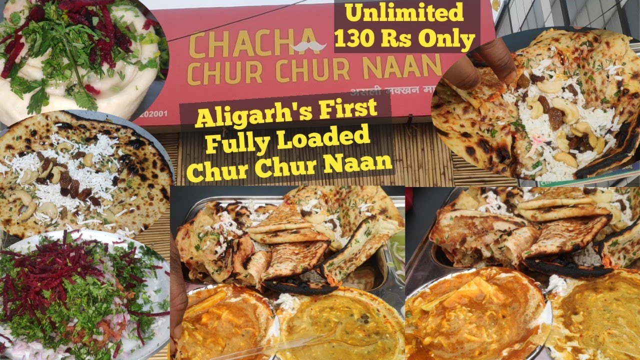 Best Chur Chur Naan Of Aligarh | Amritsar ke Asli Chur Chur Naan | Naan ...
