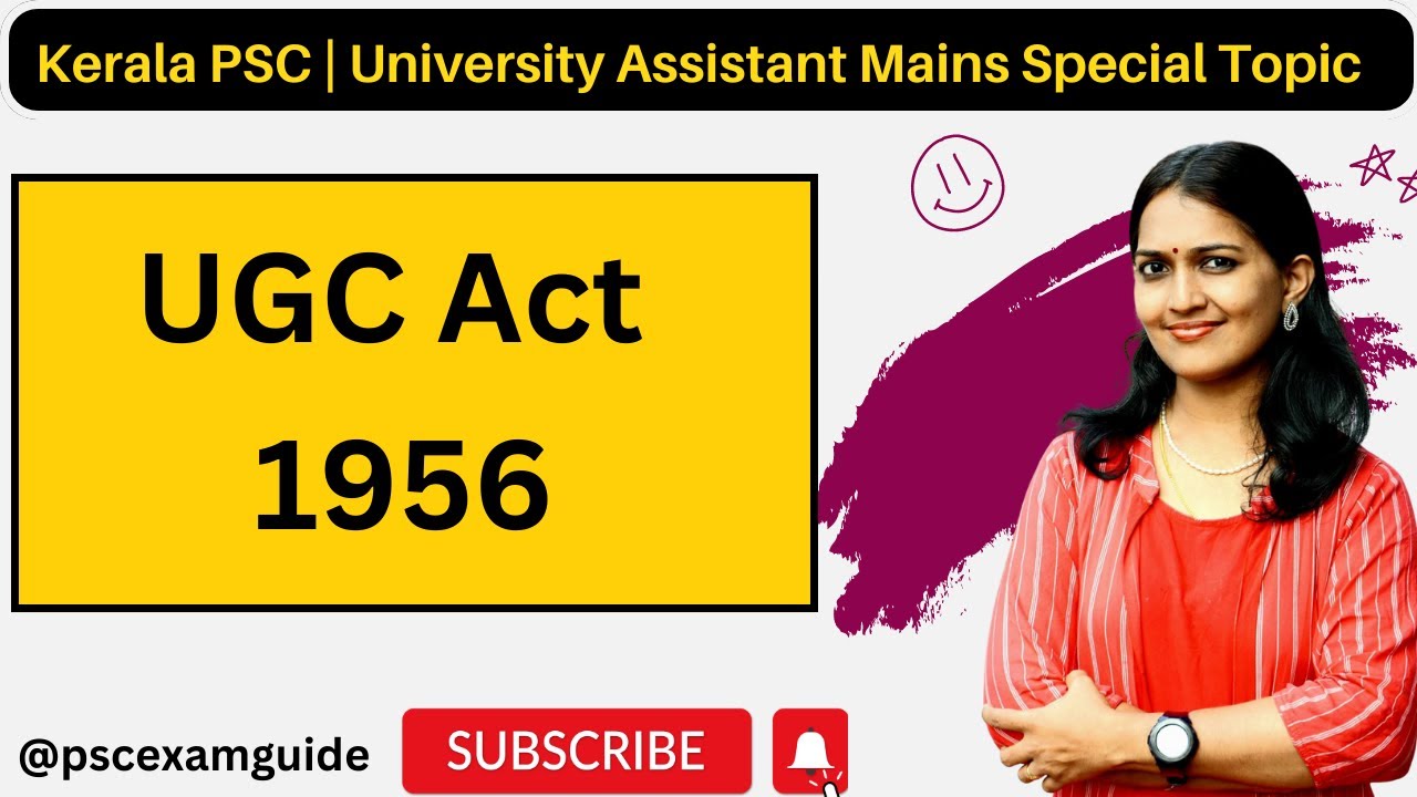 University Grants Commission ACT 1956 |Special topic | University ...