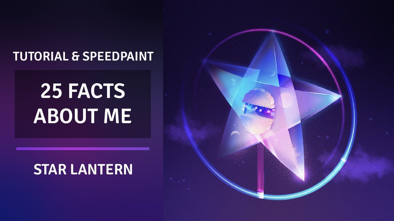 25 FACTS ABOUT ME | Star Lantern | Adobe Illustrator | Rachelizmarvel ...