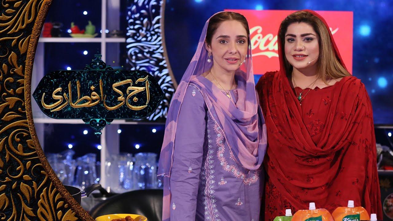 '' Ajj Ki Iftari '' 13th Ramzan Pakistan - Kitchen/Cooking | Chef Anum ...