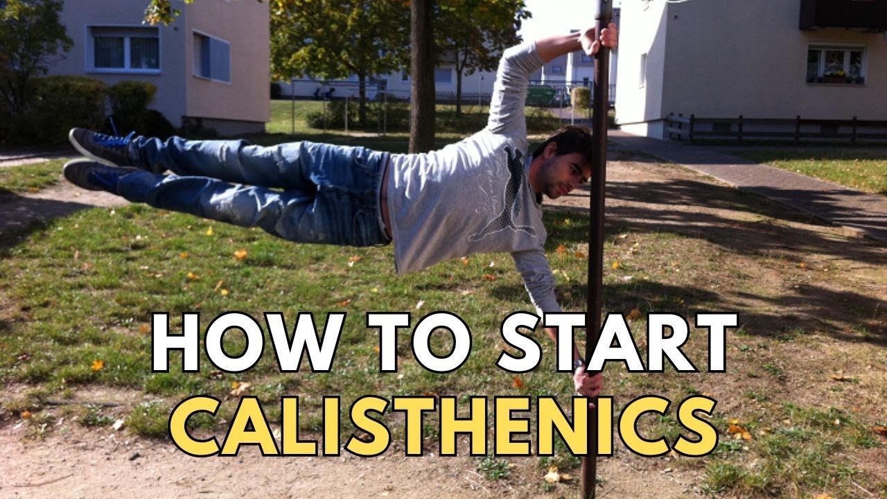 How to Start Calisthenics? Easy Step by Step Guide for Beginners - YouTube
