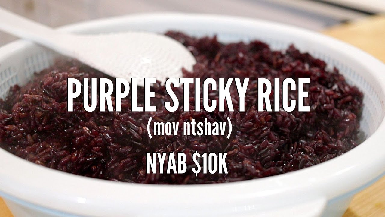 How to be NYAB $10K | Learn to Make Steamed PURPLE Sticky Rice | No ...