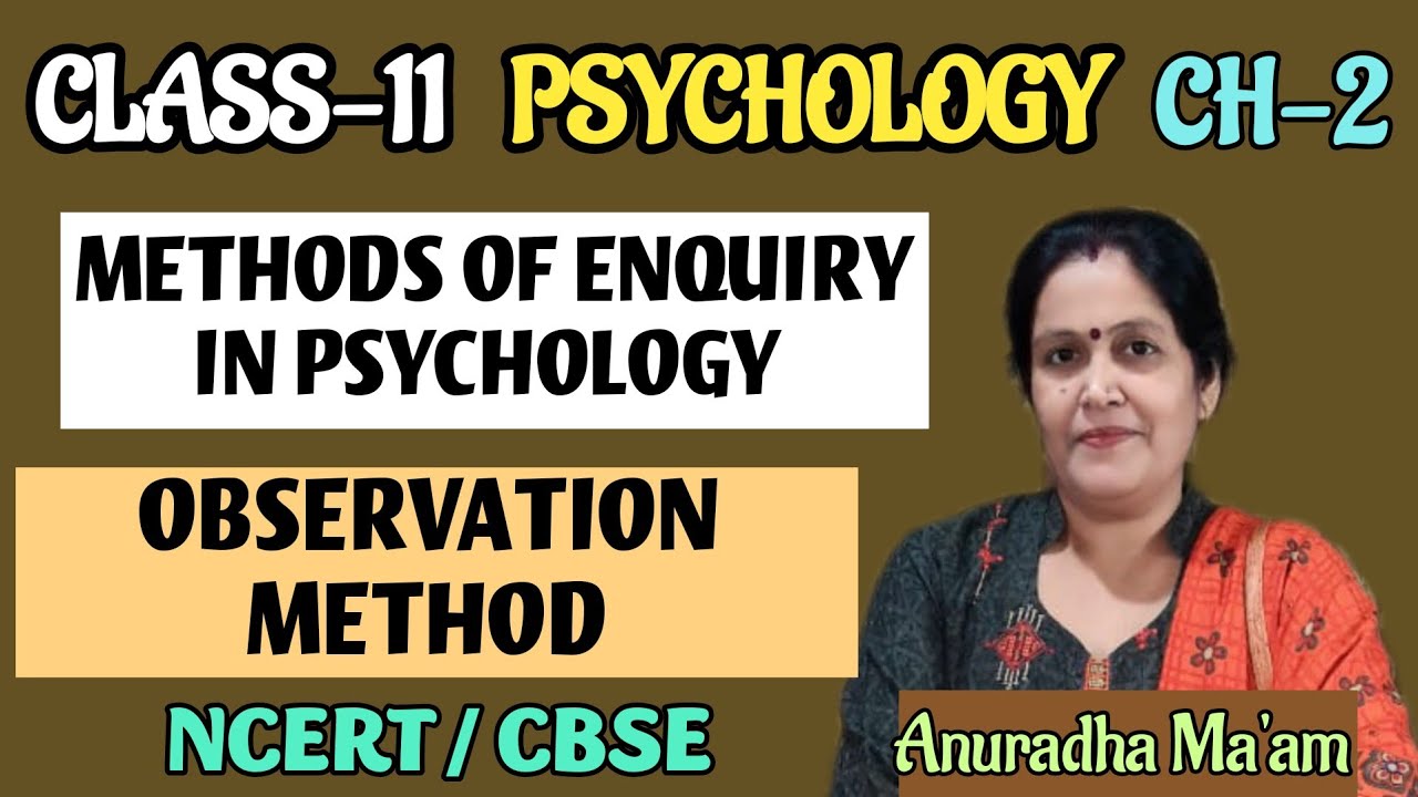 Observation Method | Class11th | psychology | Chapter-2 | Methods of ...