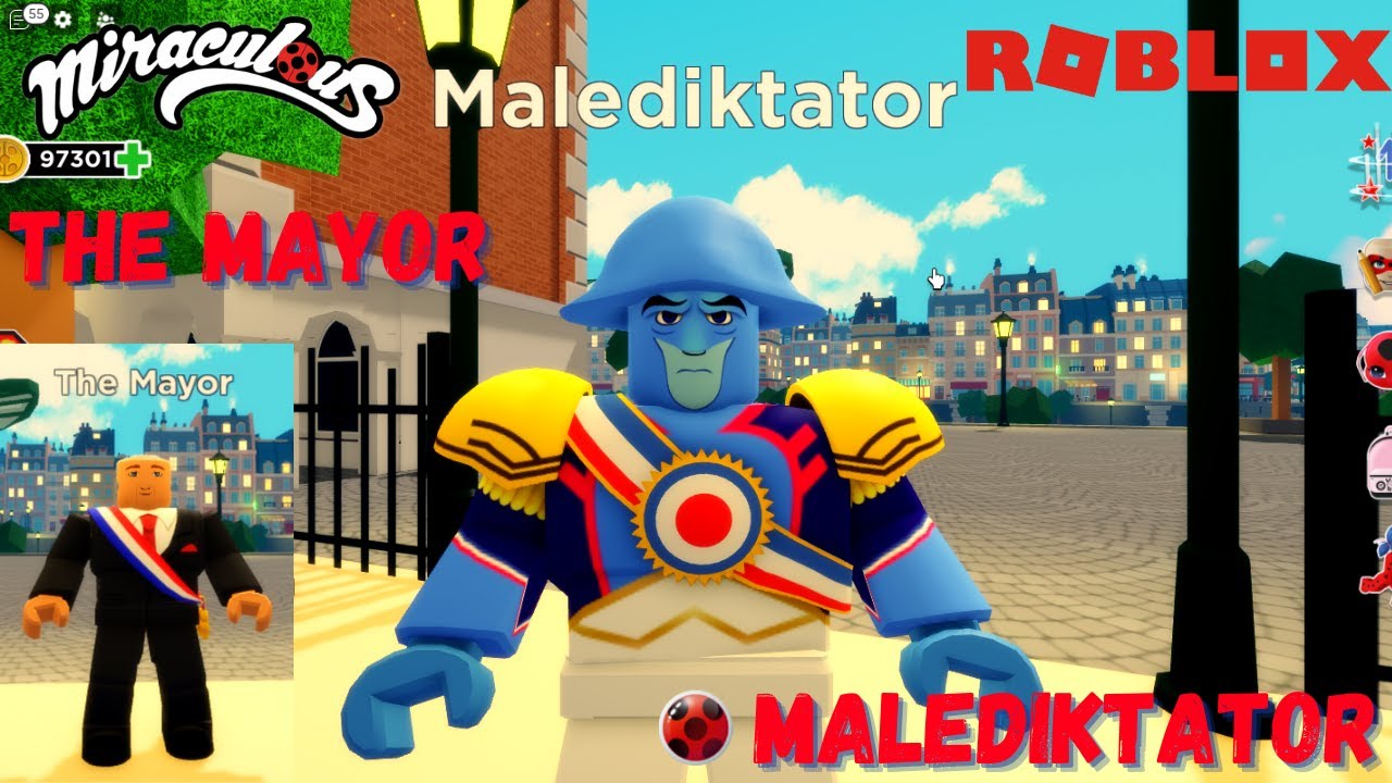 THE MAYOR & MALEDIKTATOR | ROBLOX MIRACULOUS RP UPDATE 🐞😸 - YouTube