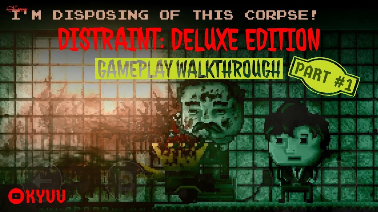 KYUU - DISTRAINT: Deluxe Edition Part #1 [Jesse Makkonen] | 18 ...