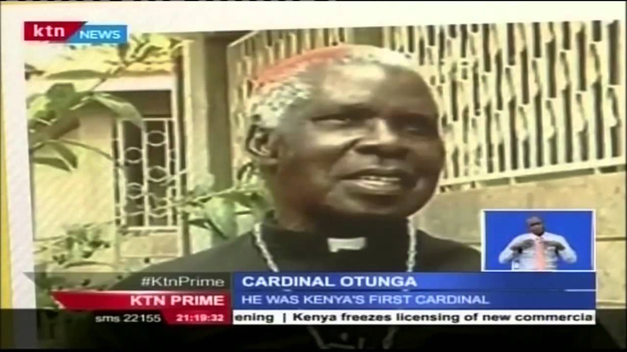 CARDINAL OTUNGA: The life and times of Kenya’s first cardinal Maurice ...