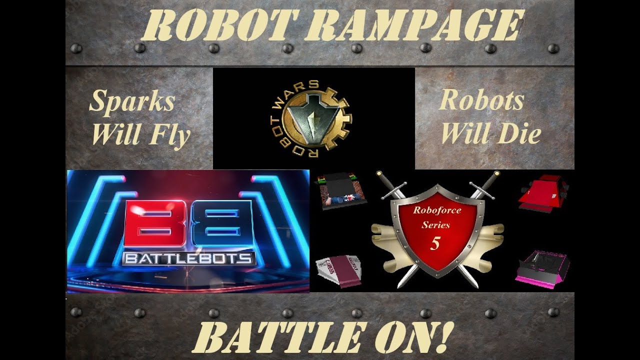 Robotic Rampage Series 1 Grand Final - YouTube