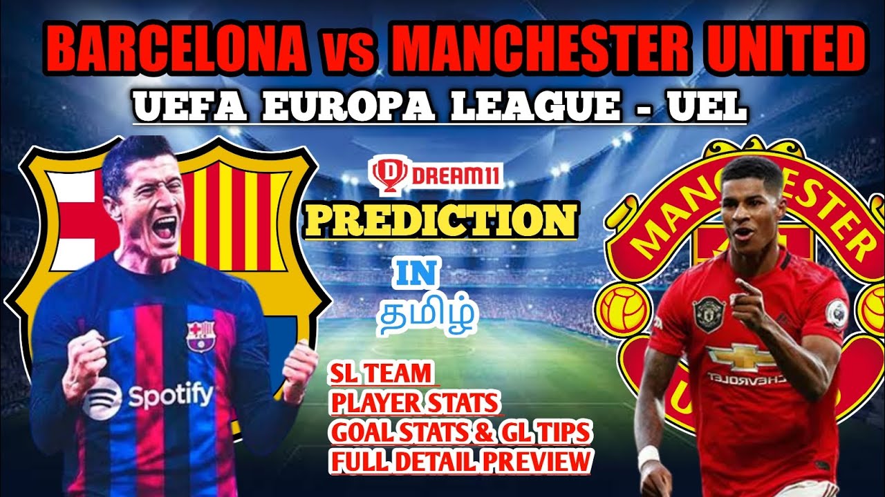 BAR vs MUN Dream11 team |Barcelona vs ManchesterUnited Dream11 ...