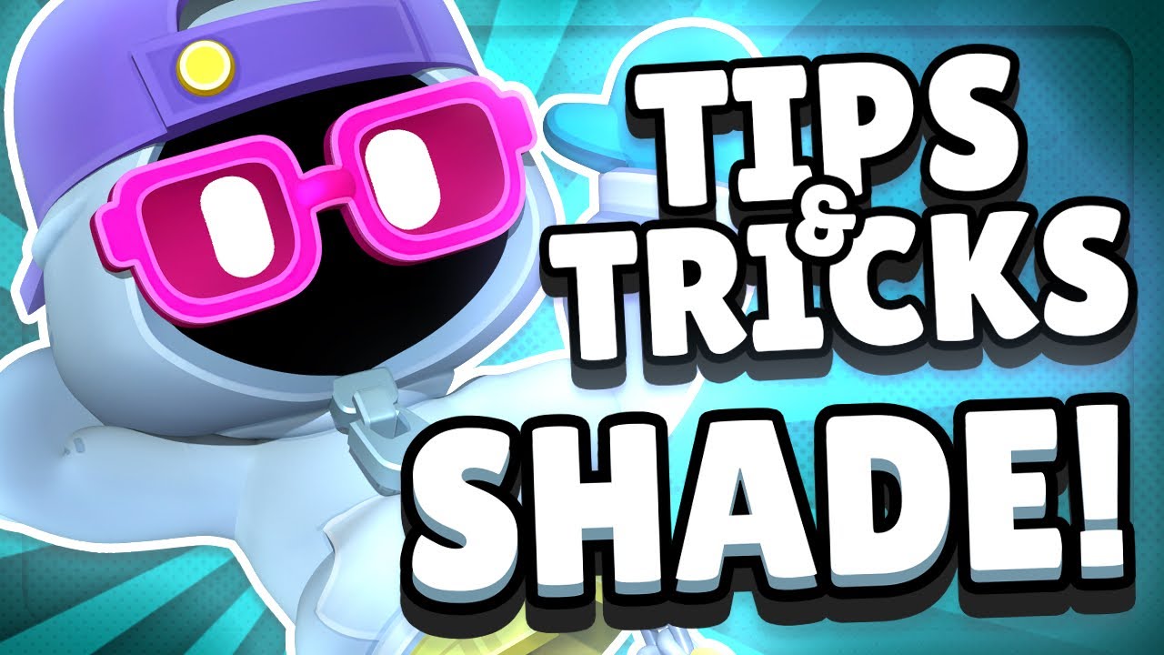 TUTORIAL, TIPS AND TRICKS: SHADE - Brawl Stars - YouTube