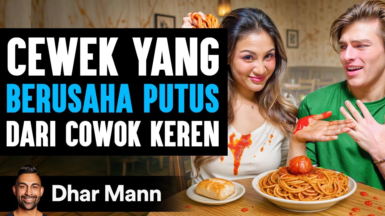 Cewek yang BERUSAHA PUTUS dari Cowok Keren | Dhar Mann Studios - YouTube