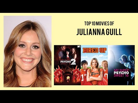 Julianna Guill Top 10 Movies of Julianna Guill| Best 10 Movies of Julianna Guill