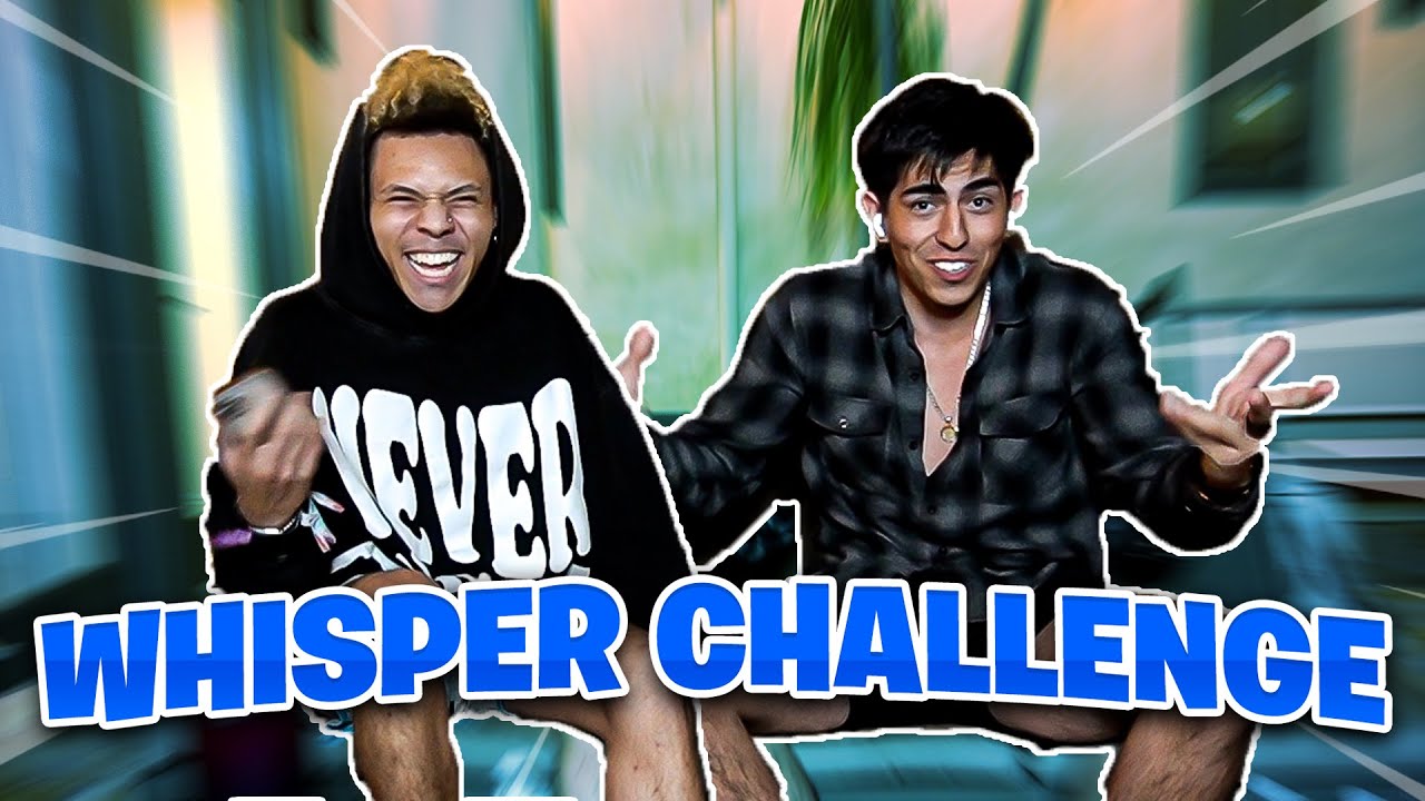 Whisper Challenge with TikTokers | Corbo, Valerie, Noah, Skyyjade ...