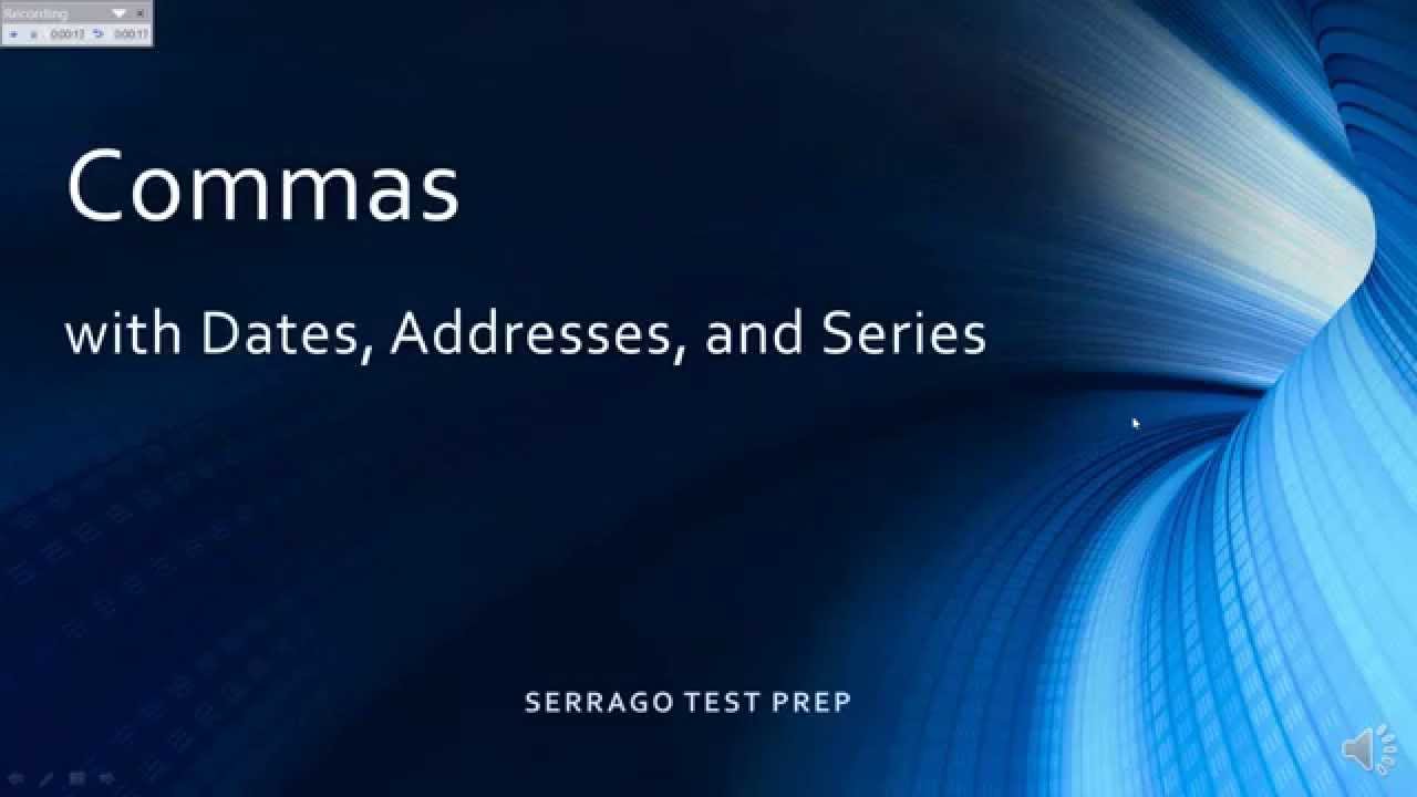 Commas with Dates and Addresses - YouTube