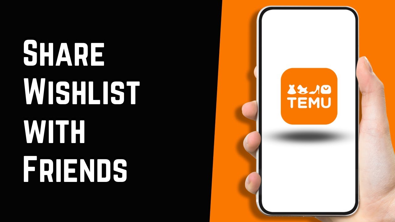 How To Share Your Temu Account Wishlist with Friends in 2023 - YouTube