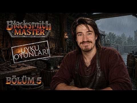 DÜKKAN BÜYÜTME VE DEKORLA UĞRAŞTIK! | Blacksmith Master | BÖLÜM 5