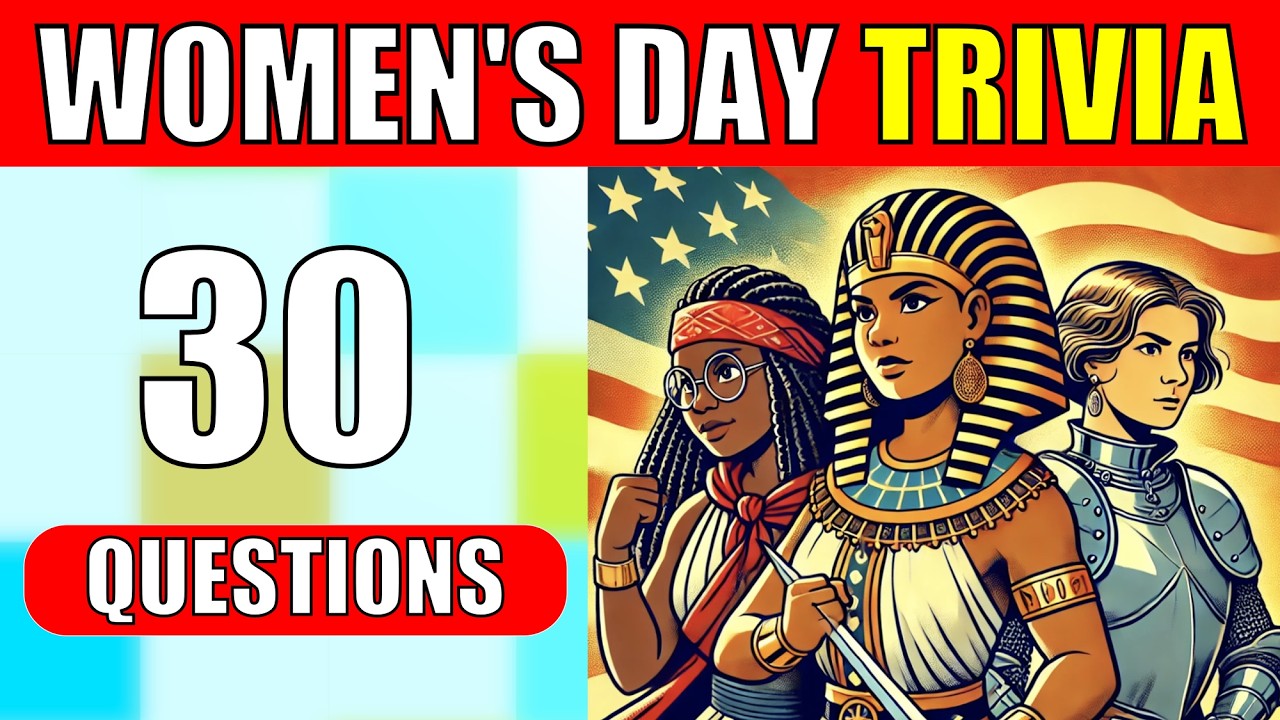 30 Inspiring Women’s Day Trivia Questions to Test Your Knowledge (Can ...