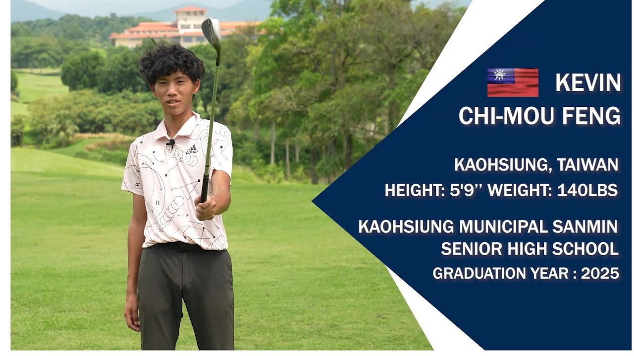 酆圻謀 Kevin Chi-Mou Feng/ Golf / College Recruiting Video / Class of 2025 ...